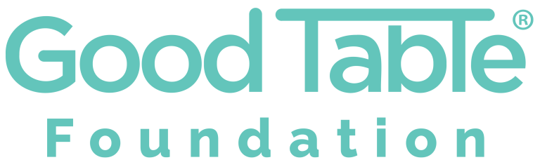 About GTF – Good Table Foundation